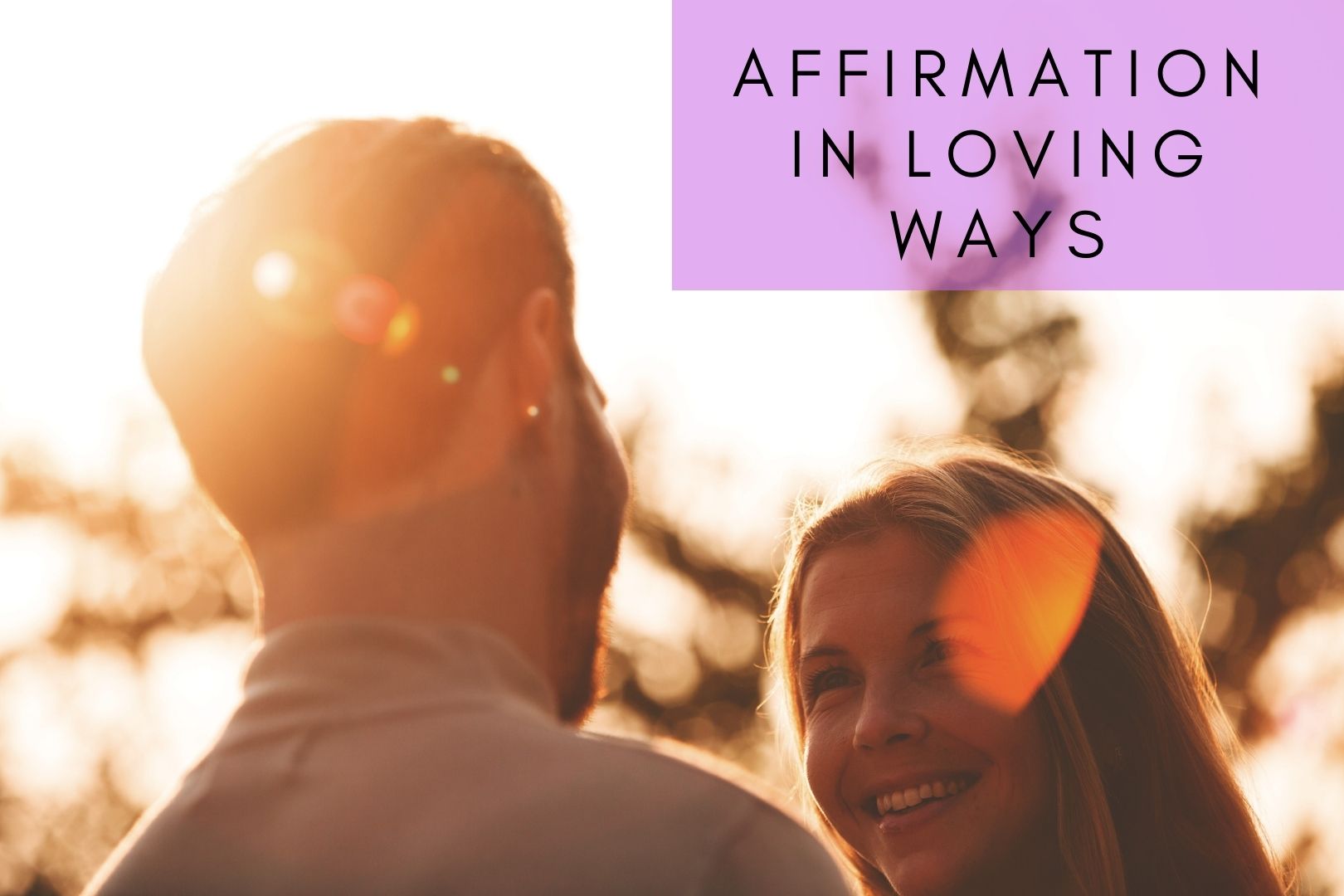85 Of The Best Words Of Affirmation Your Husband Will Love – Confidence ...